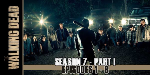 The Walking Dead – Season 7 Part 1 Review – Hogan Reviews