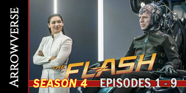 The Flash – Season 4 Episodes 1 – 9 Review – Hogan Reviews