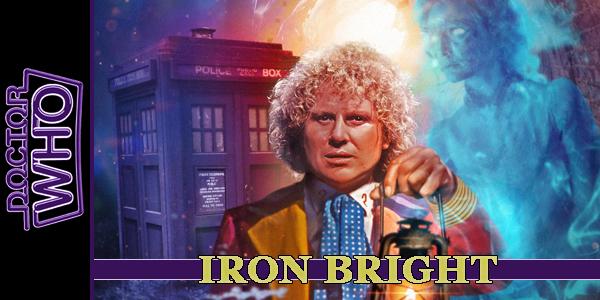 Doctor Who: Iron Bright Review – Hogan Reviews