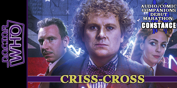 Doctor Who: Criss-Cross Review – Hogan Reviews