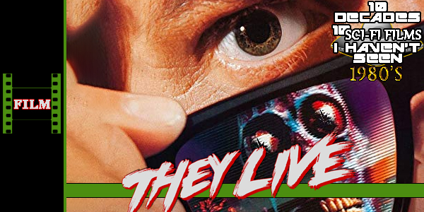 They Live Review – Hogan Reviews