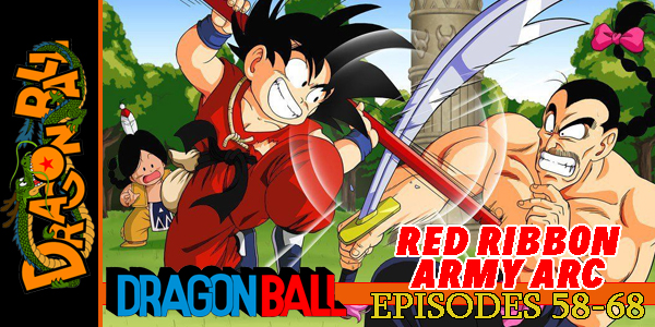 Dragon Ball: Red Ribbon Army Arc (Episodes 58 – 68) Review – Hogan Reviews