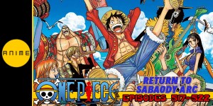One Piece – Return to Saboady Arc (Episodes 517 – 522) Review – Hogan ...