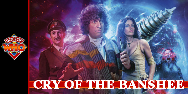 Doctor Who: Cry of the Banshee Review – Hogan Reviews